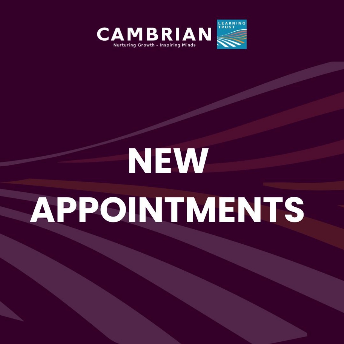 Cambrian Learning Trust - Cambrian Learning Trust welcomes three new senior leaders